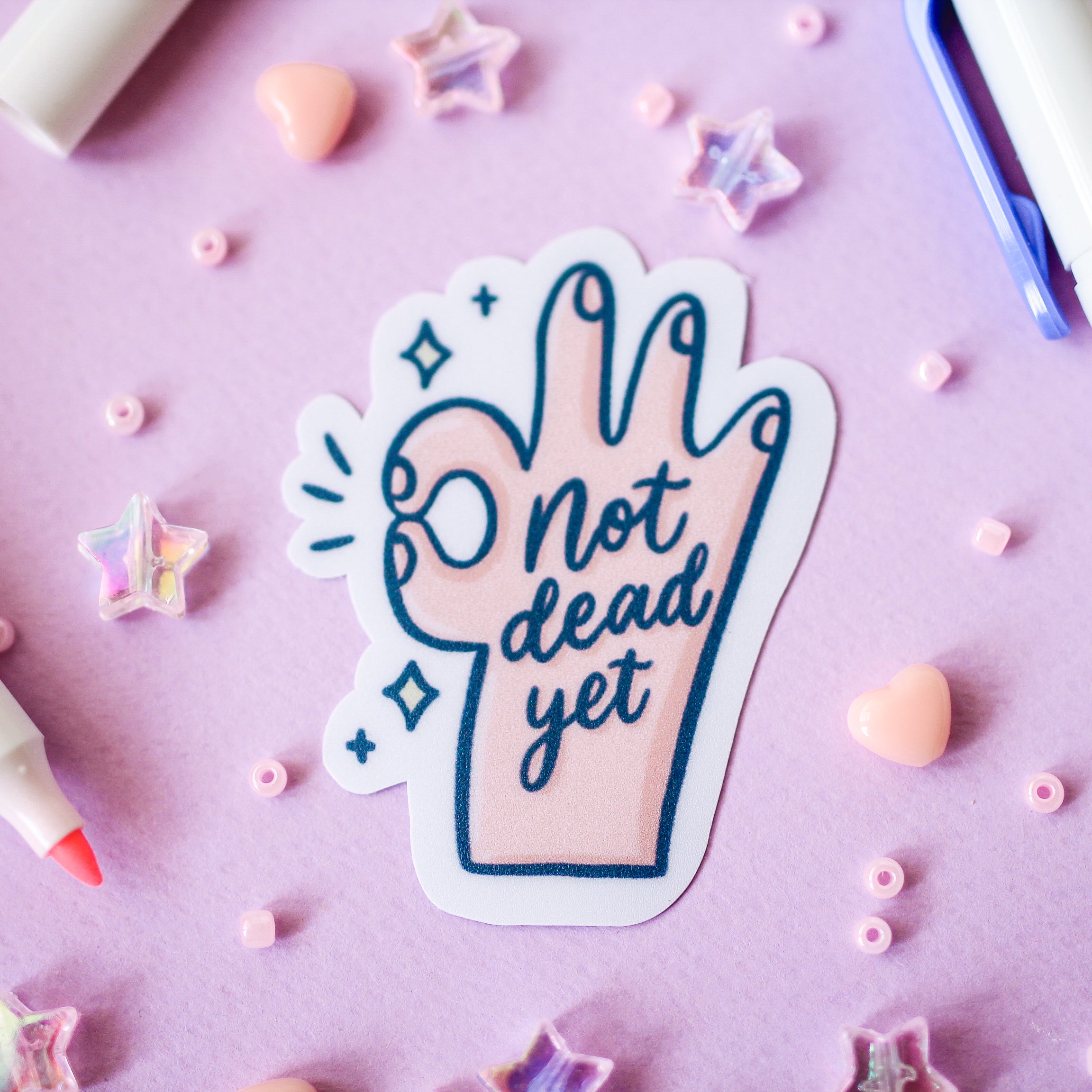 Not Dead Yet Vinyl Sticker – chub.my